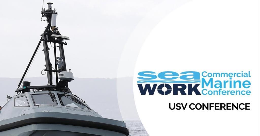 Commercial Marine USV Conference | Conferences - Videos | Maritime Journal